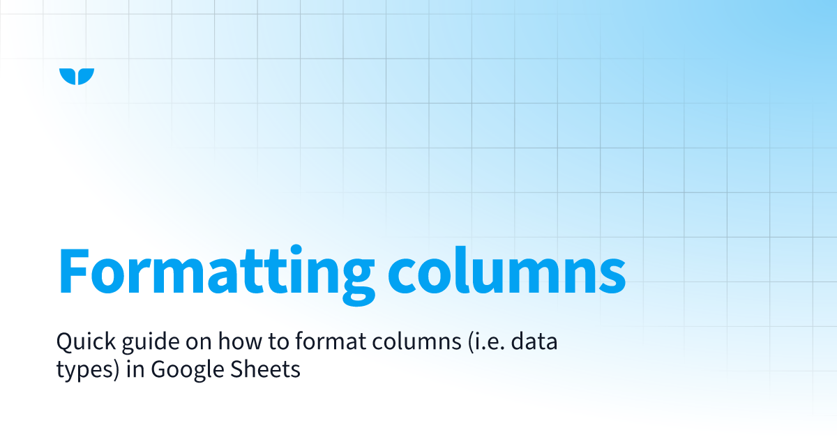 Formatting columns | Welcome to Whalesync